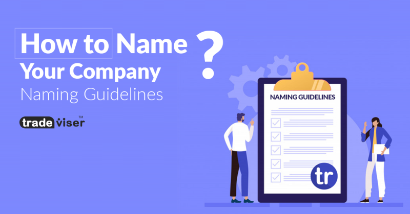Naming Guidelines For New Companies - Tradeviser